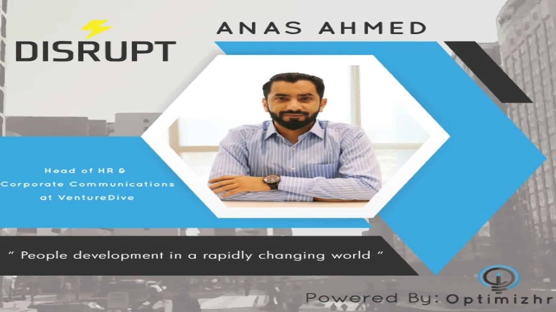 People Development In A Rapidly Changing World | Anas Ahmed | DisruptHR Talks - DisruptHR