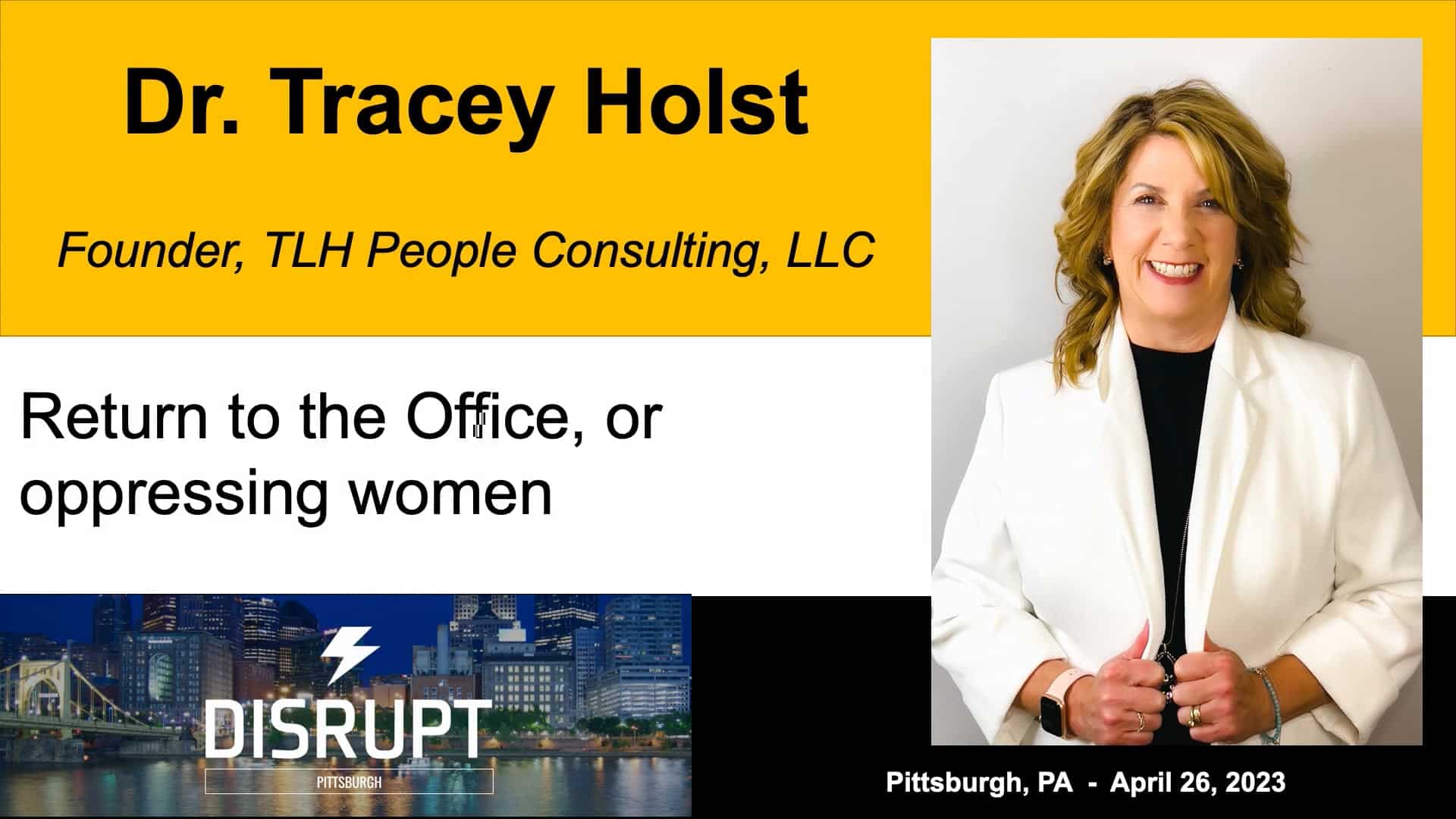 Return to the Office or Return to Oppressing Women | Tracey Holst | DisruptHR Talks - DisruptHR
